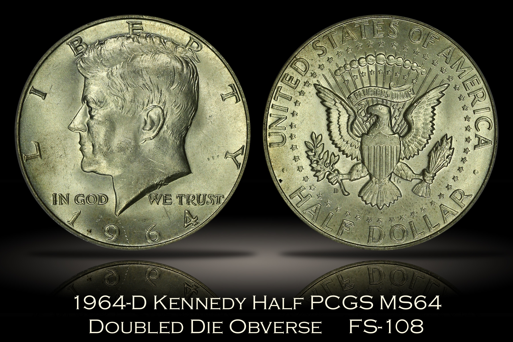 Michael Kittle Rare Coins 1964 D Kennedy Half Doubled Die Obverse FS