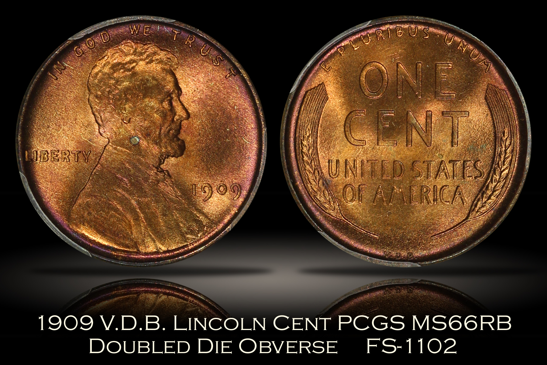 Michael Kittle Rare Coins - 1909 V.D.B. Lincoln Cent DDO FS-1102 PCGS MS66RB